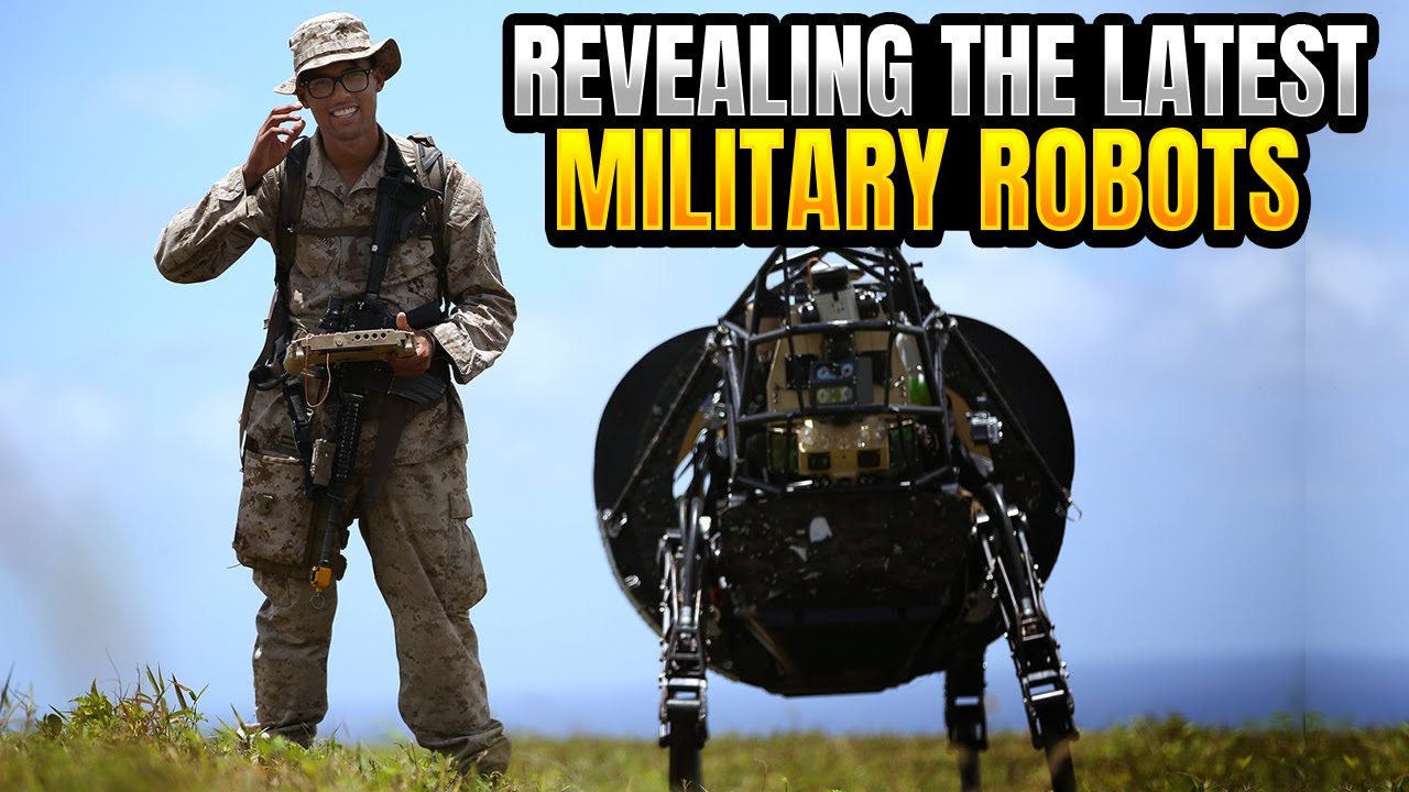 Revealing The Latest Military Robots - YouTube