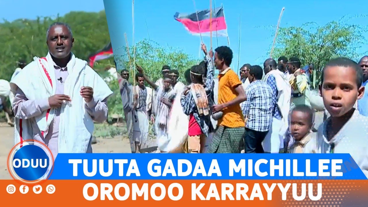 TUUTA GADAA MICHILLEE OROMOO KARRAYYUU - YouTube