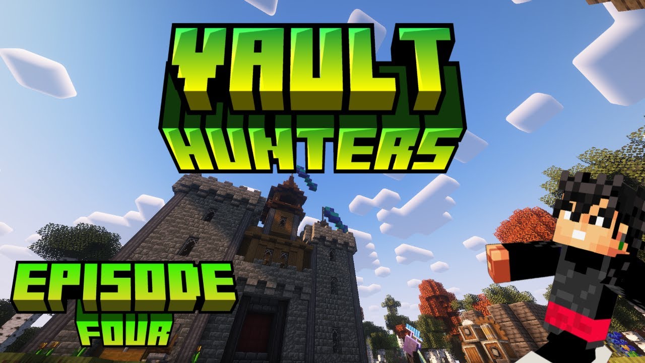 Vault Hunters Ep. 4: Level 20+ Vault Runs, Vault Portal Build & Unlocking the Create Mod! - YouTube