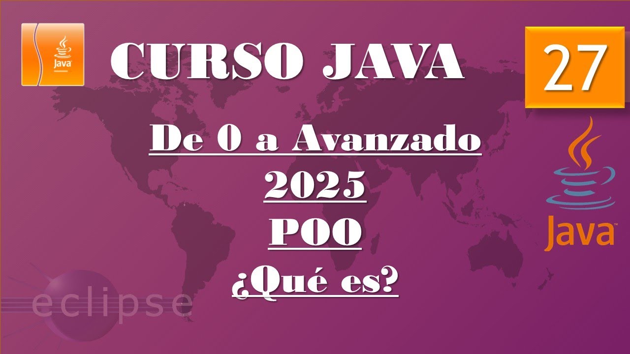 Curso Java 2025. ¿Qué es la POO? Vídeo 27 - YouTube