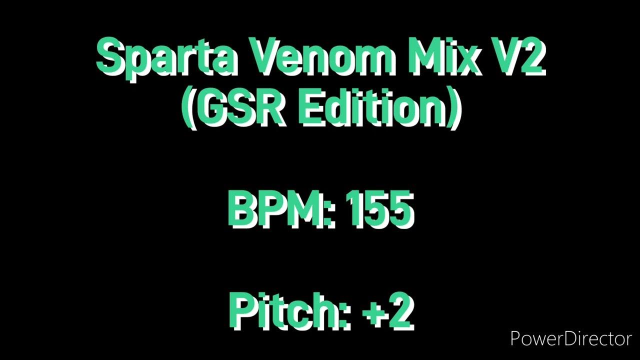 Sparta Venom Mix V2 ~GSR Edition~ (155 BPM) - YouTube