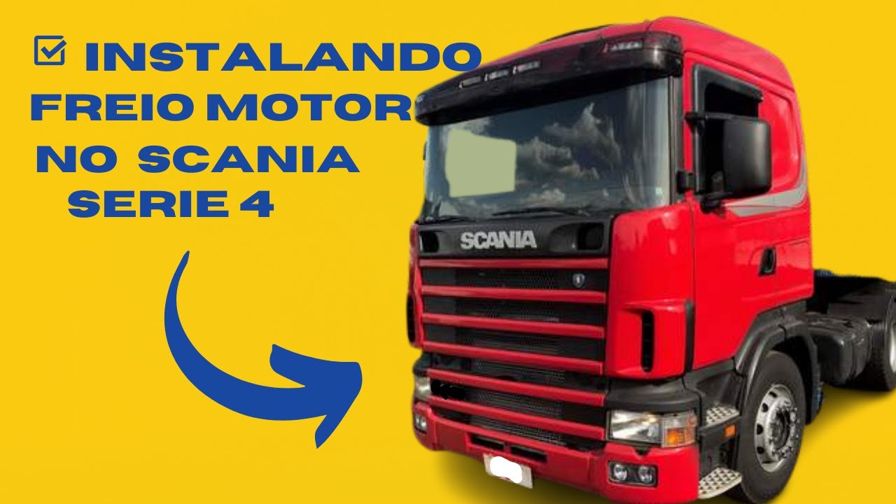 Como colocar freio motor no Scania Serie 4 passo a passo - YouTube
