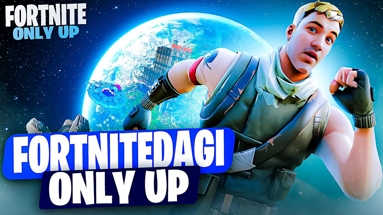 FORTNITEDAGI ONLY UP #1 - YouTube