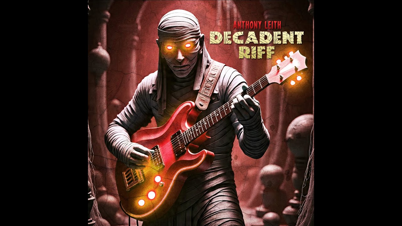 Decadent Riff - Anthony Leith - YouTube