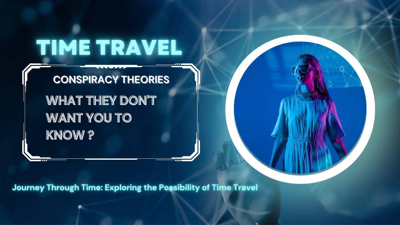 Time Travel: Possibility, Paradoxes and Future - YouTube