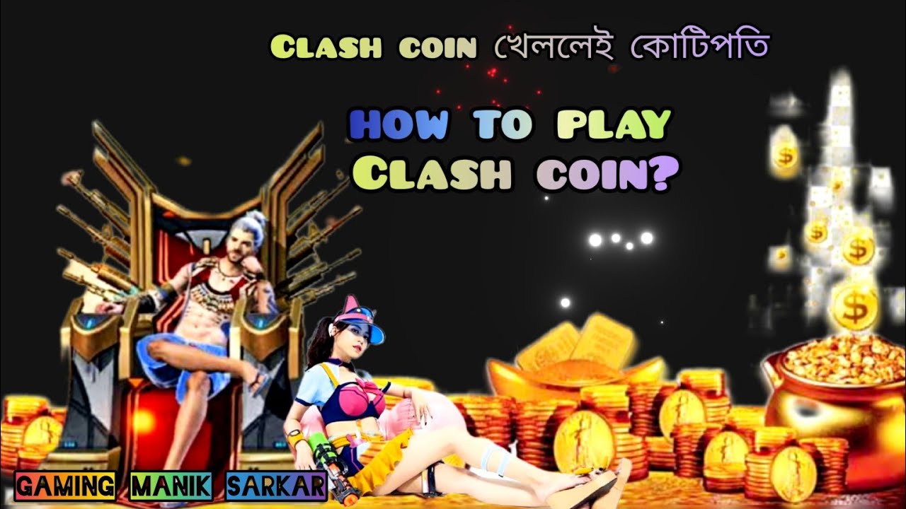 How to play Class Coin || Coin Clash খেলে আমি কোটিপতি || নতুন মোড খেলতে কেমন! #gaming_manik ...
