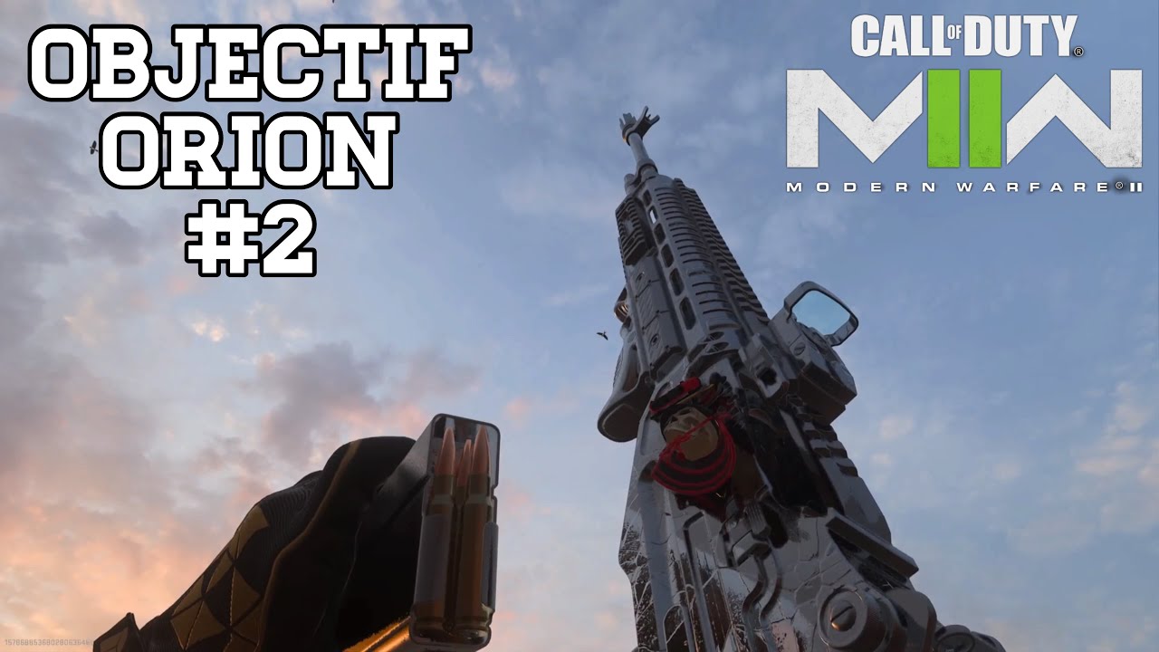 COD MWII | OBJECTIF ORION #2 - YouTube