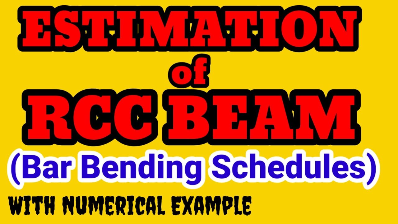 Estimation of RCC Beam: (Lecture-2): With Numerical Example : Civil ...