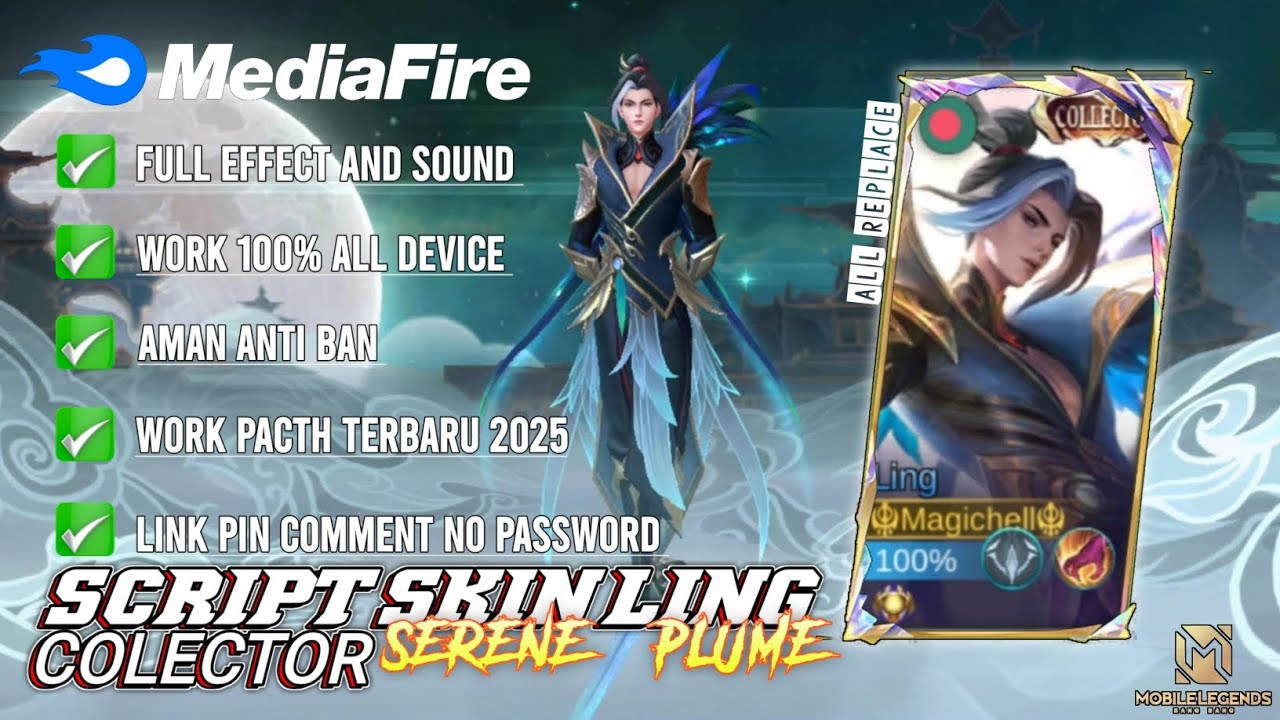SCRIPT SKIN LING COLECTOR | SERENE PLUME | UPDATE PACTH TERBARU 2025 ...