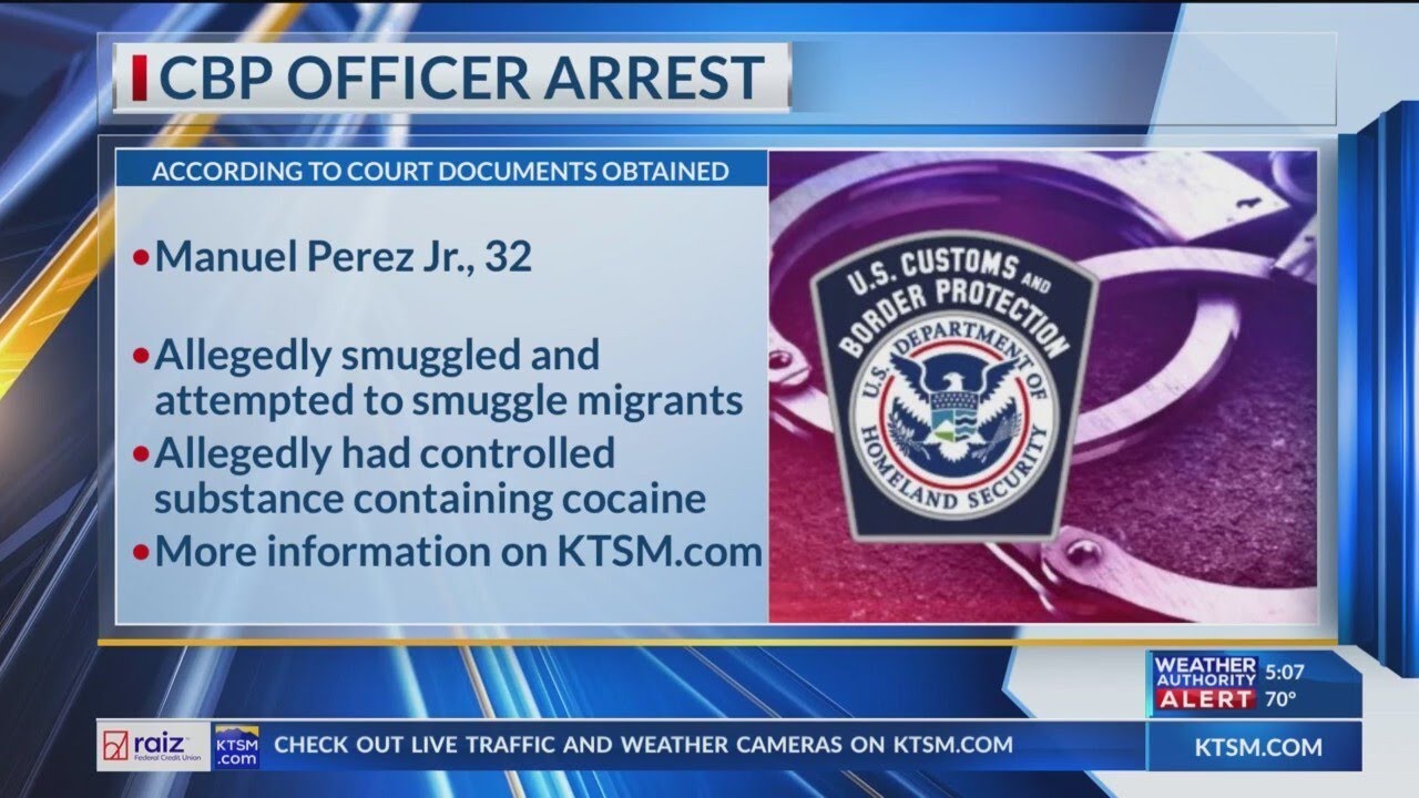 CBP officer let drugs, migrants come across border for money, feds say ...