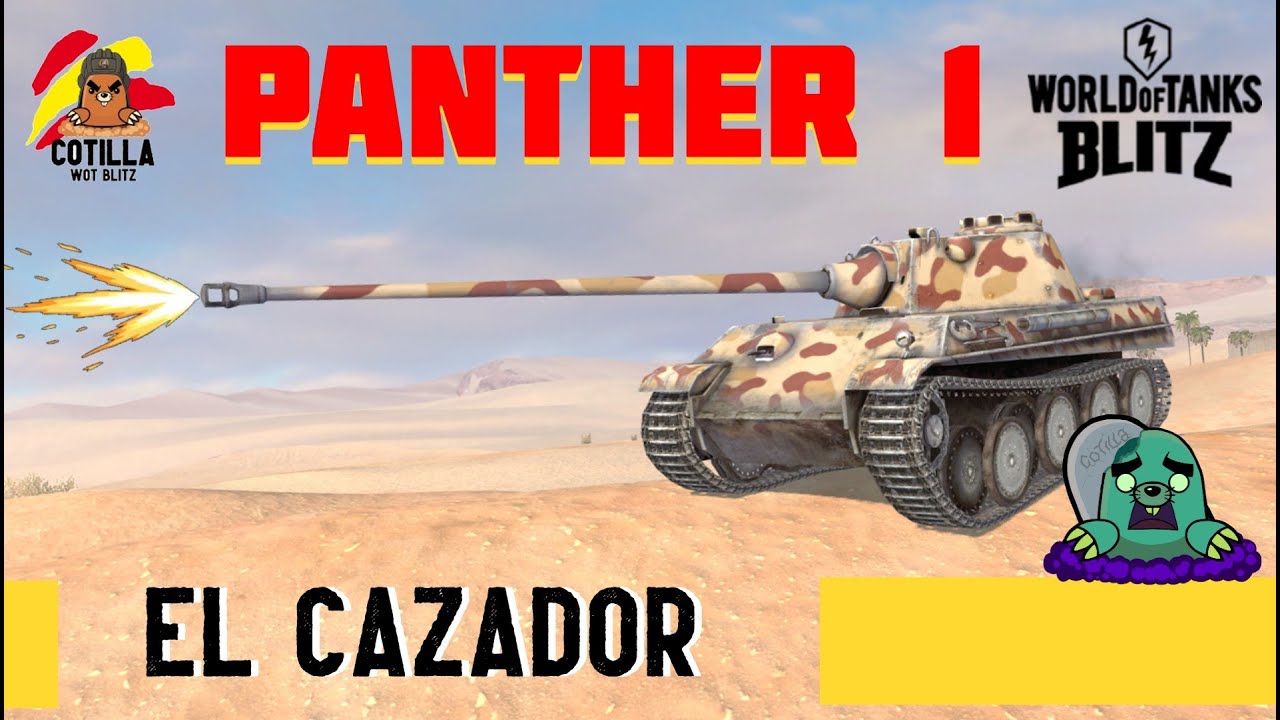 Panther 1 World of Tanks Blitz español - Medio con buen blindaje ...