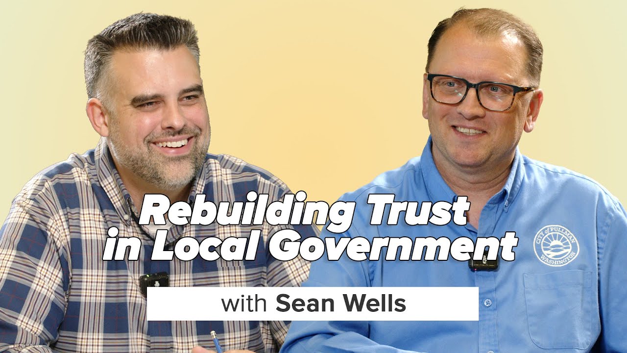 Sean Wells — Rebuilding Trust in Local Government - YouTube