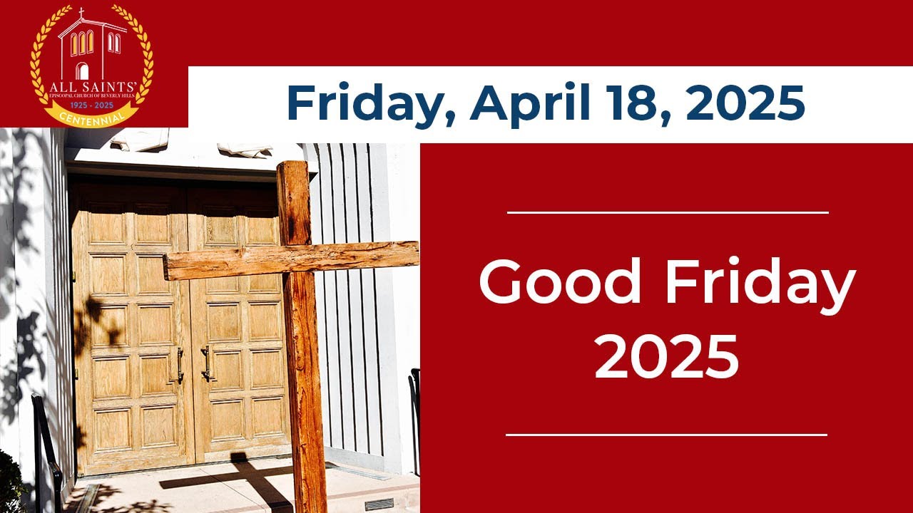 Friday, April 18, 2025 Good Friday Service - YouTube