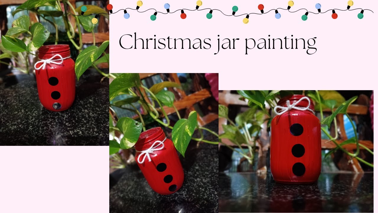 Christmas Jar Painting YouTube christmas-jar-painting-youtube