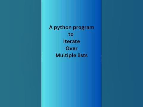 A python program to access multiple lists simultaneously - YouTube