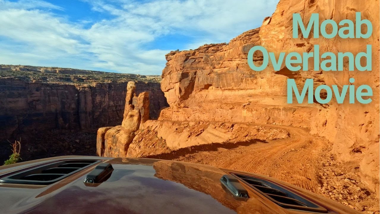 Moab Overland Movie - YouTube