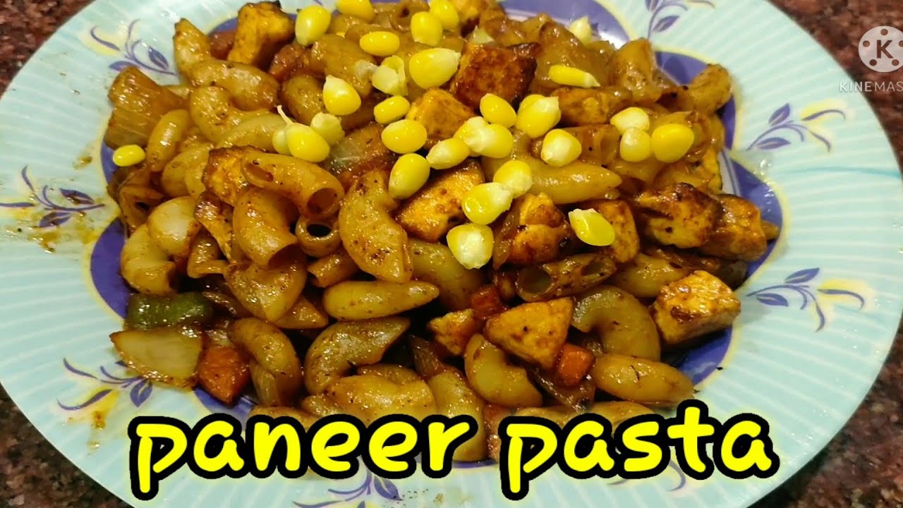 paneer pasta recipe||easiest and fastest recipe - YouTube