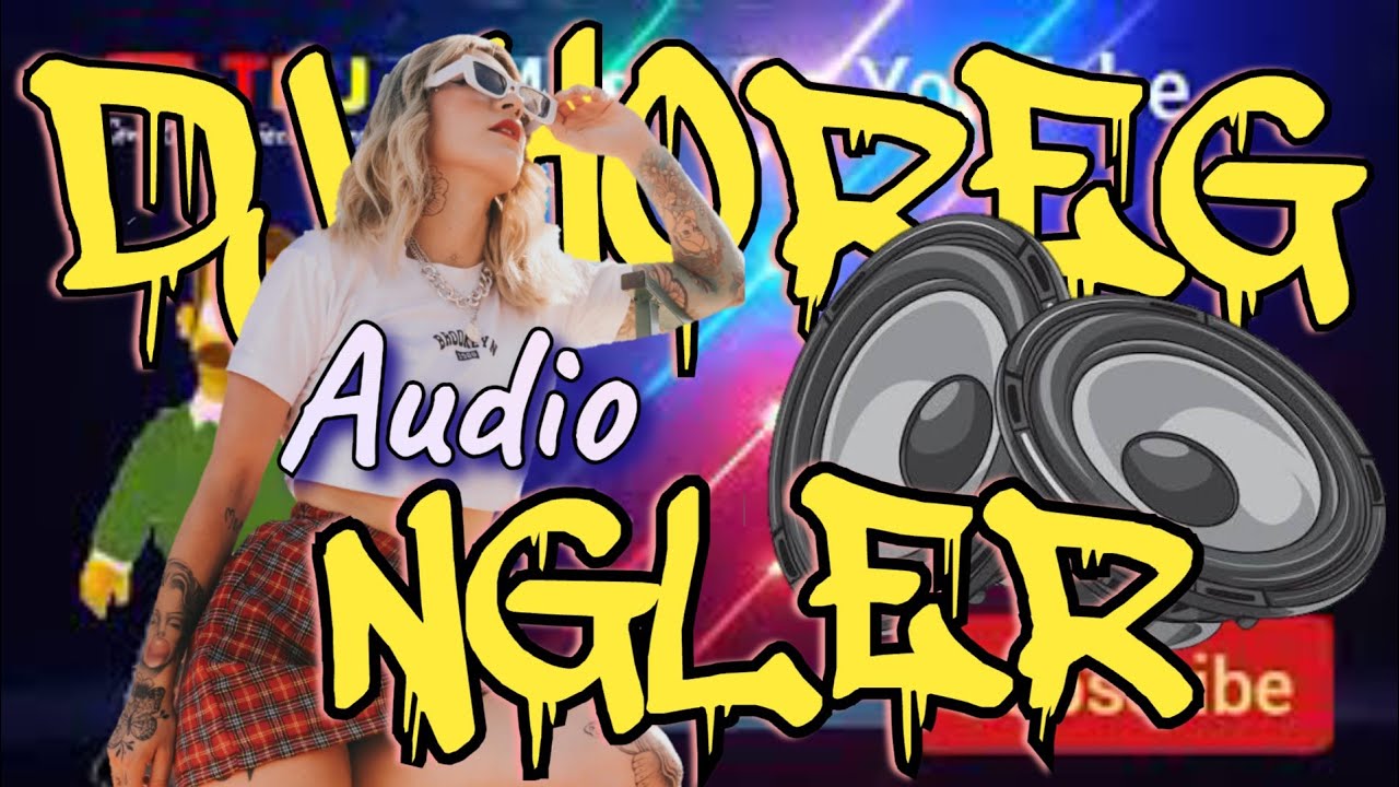 DJ HOREG PALING ENAK BUAT CEK SOUND || DJ NA NA NA FULL BASS || DJ FULL ...