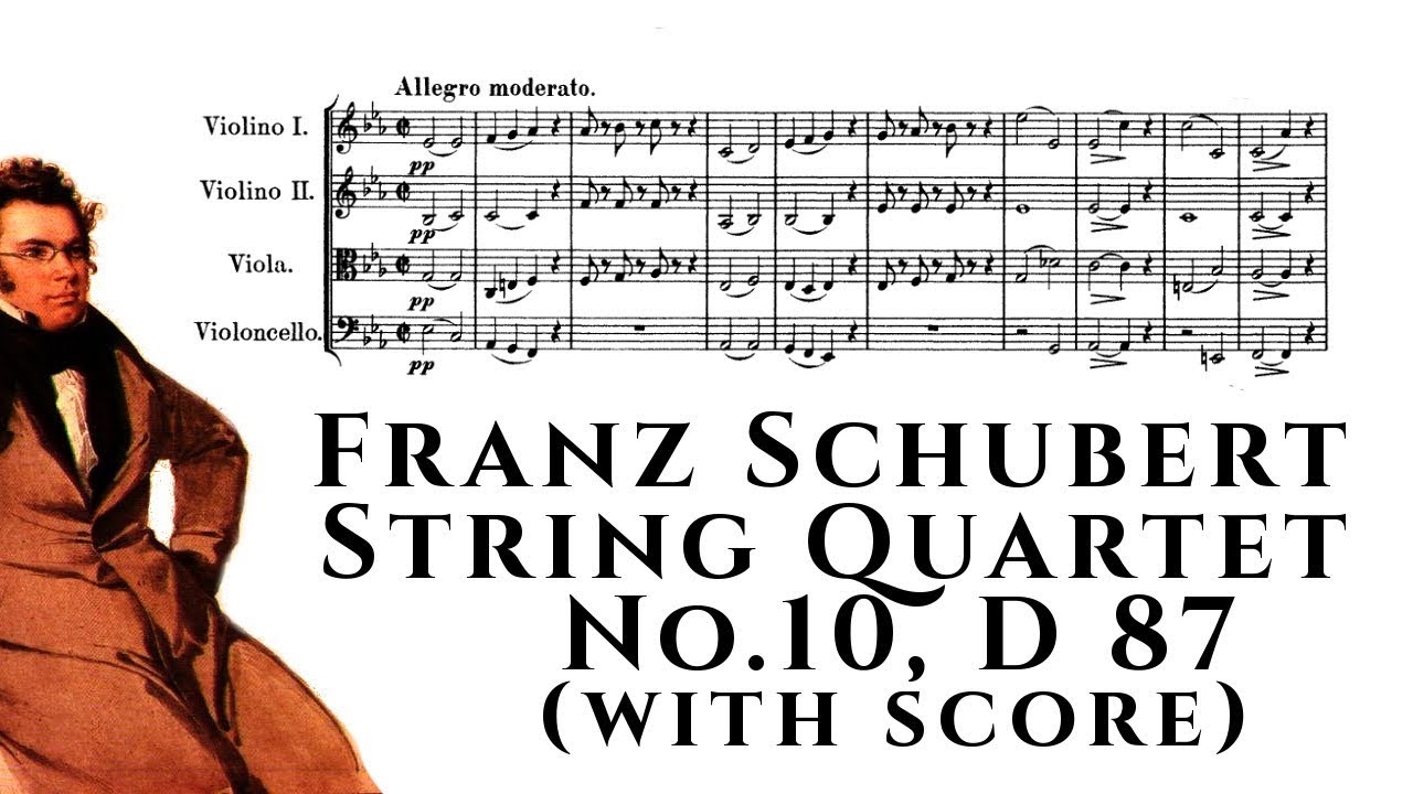 Franz Schubert - String Quartet No.10, D 87 (with score) - YouTube