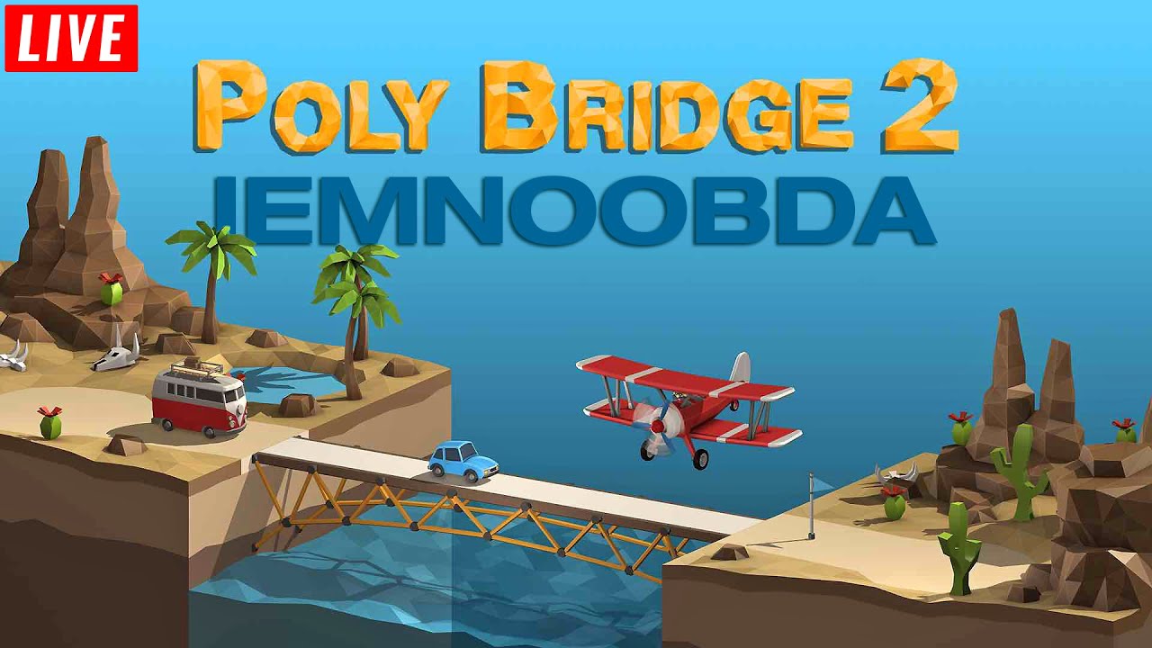 Professional Bridge Engineer • Poly Bridge 2 Live Stream India • Bridge ...