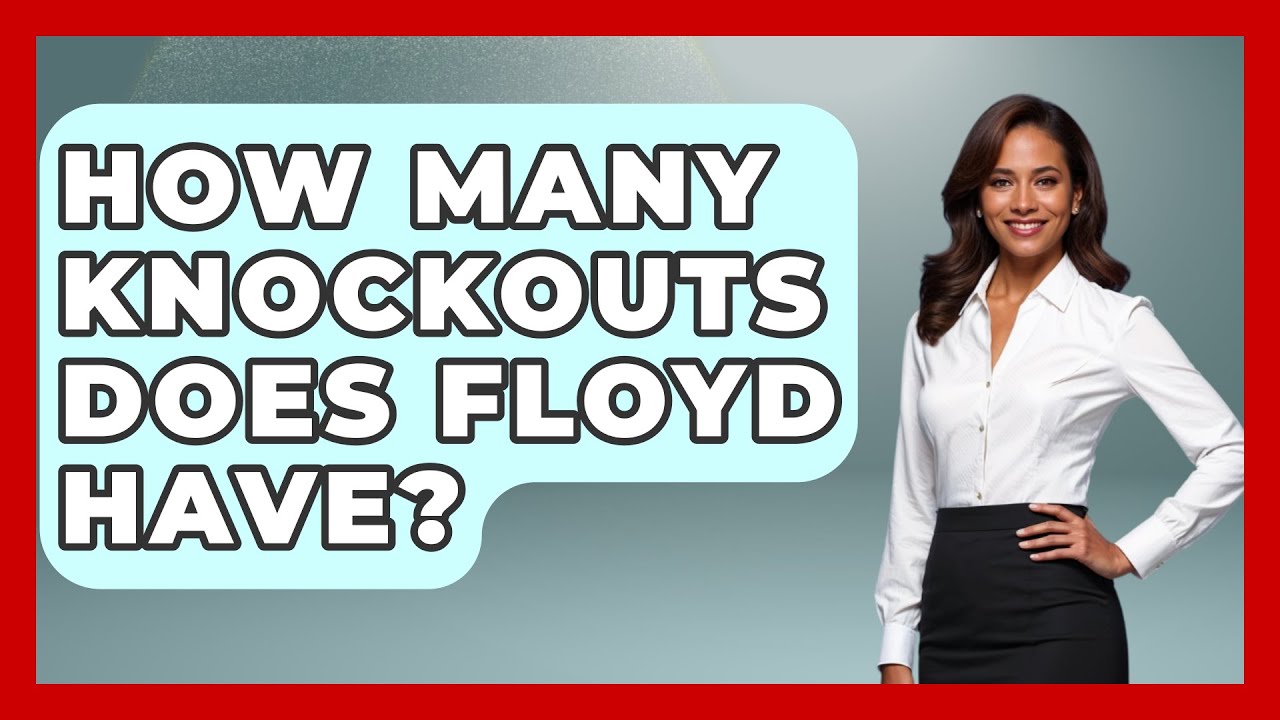 How Many Knockouts Does Floyd Have? - Knock Out Reels - YouTube