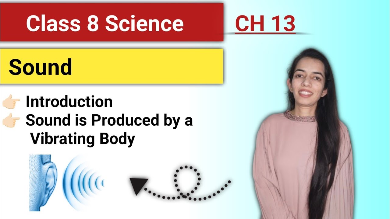 Sound (Part-1) |Class 8 Science Chapter 13| @shavetakaadda - YouTube