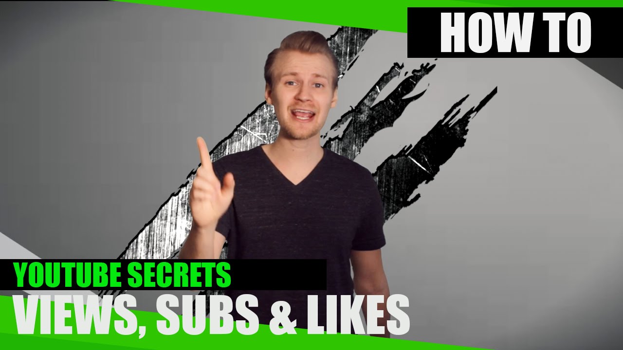 Youtube Secrets: How to get more Views, Subscribers & Likes - YouTube