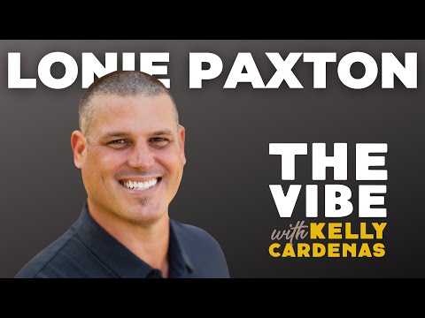 EP #300 THE PAXTON WAY - LONIE PAXTON - 3X SUPER BOWL CHAMPION - YouTube