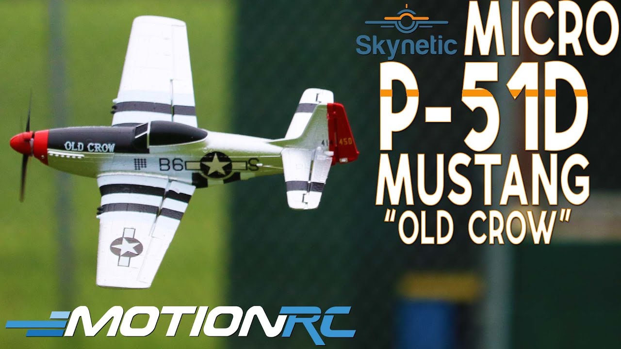 Skynetic Micro 15.7" P-51D Mustang "Old Crow" Flight - YouTube