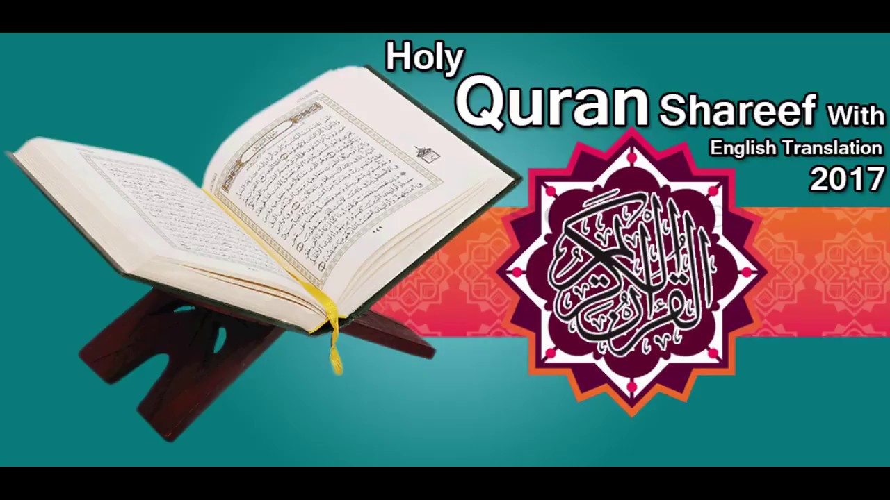 Holy Quran Shareef with English Translation 2018 - App - YouTube