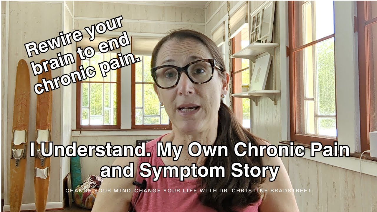 My Own Story of Chronic Pain and Chronic Symptoms - YouTube