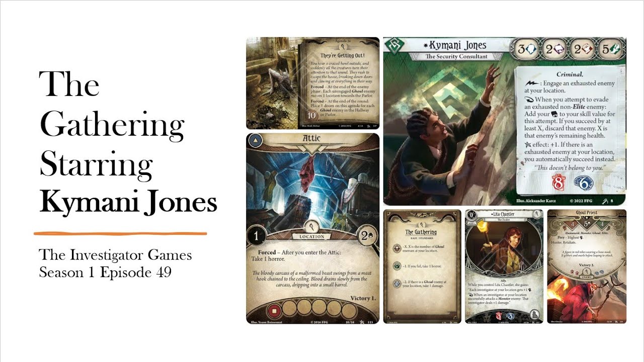 Arkham Horror LCG. The Gathering Episode 49: Kymani Jones - YouTube