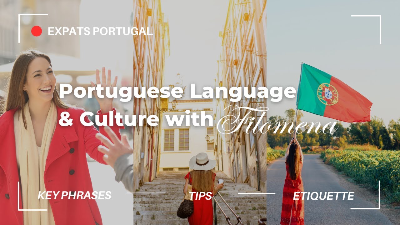 💬 Portuguese Language & Culture with Filomena: Key Phrases, Tips ...