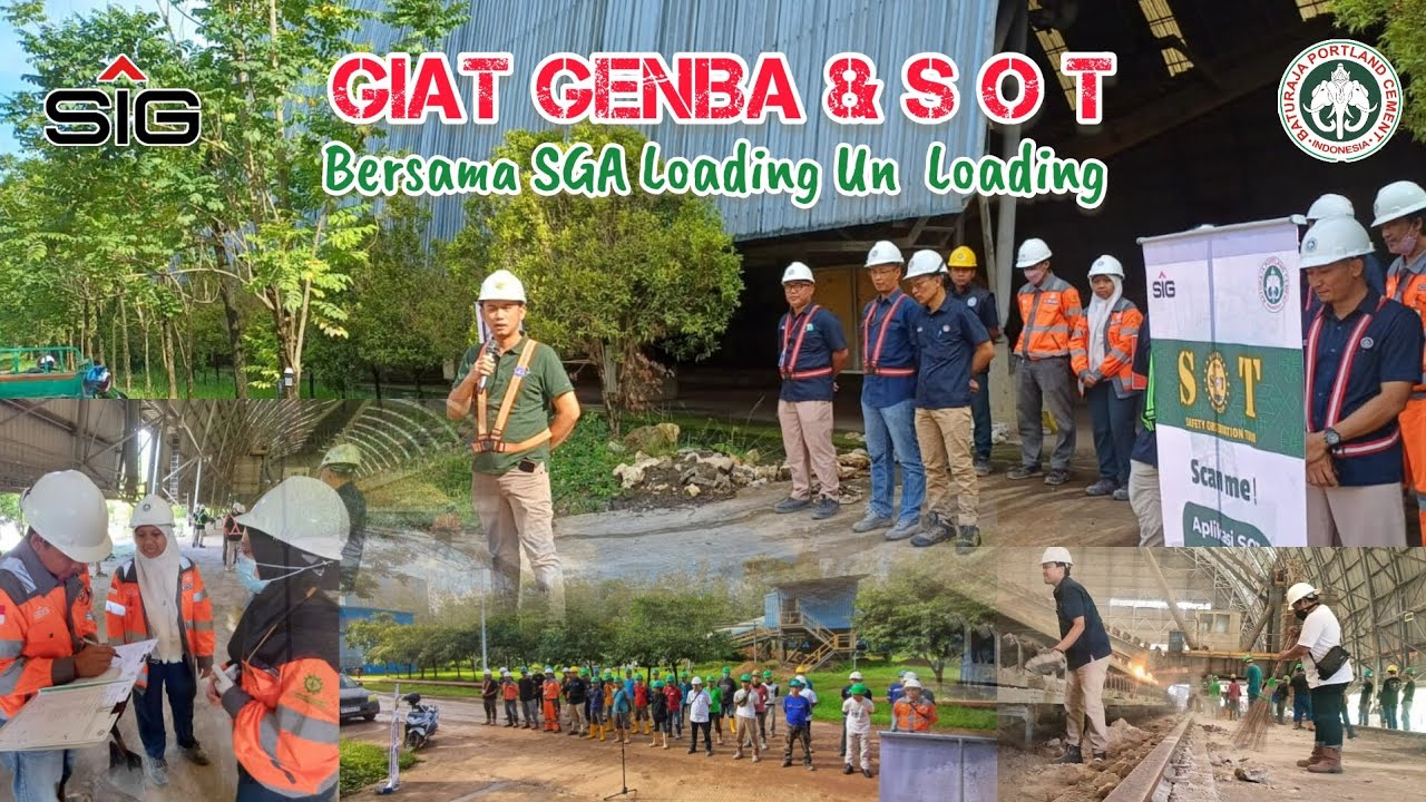 giat genba dan penerapan safety observasi tour area loading unloading ...