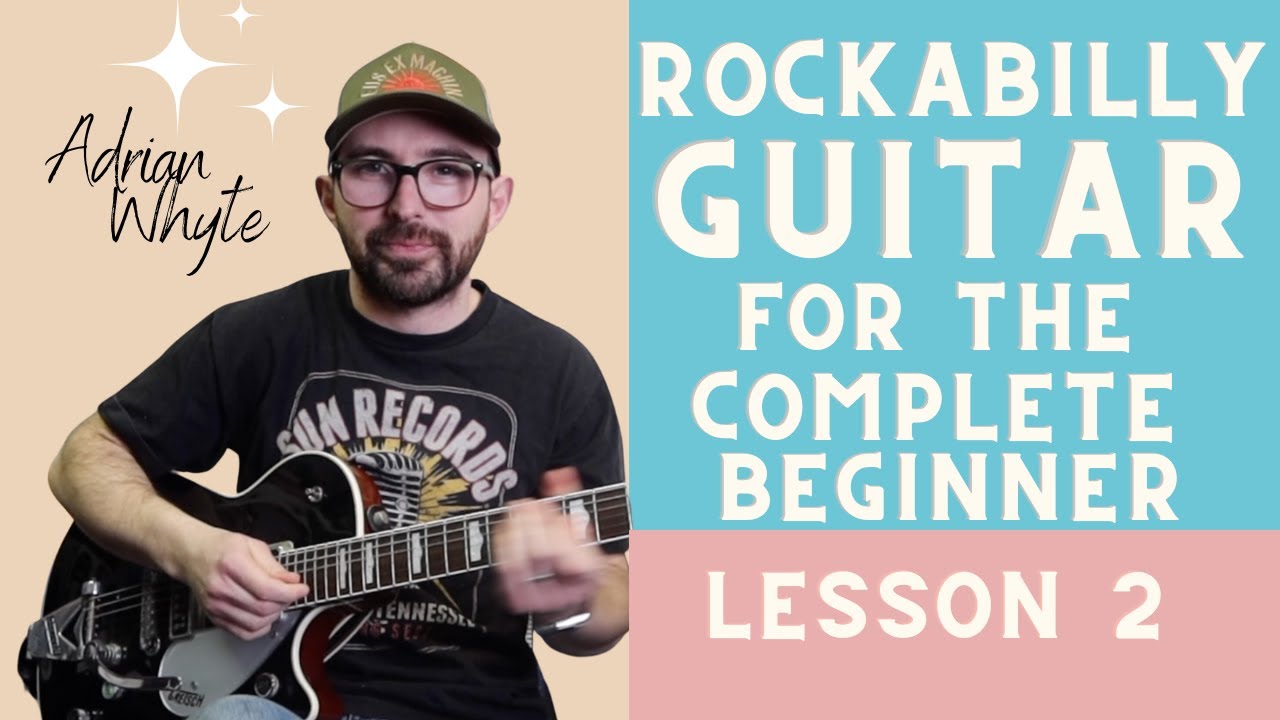 Rockabilly Guitar for the Complete Beginner Lesson 2 - Your first Scale ...