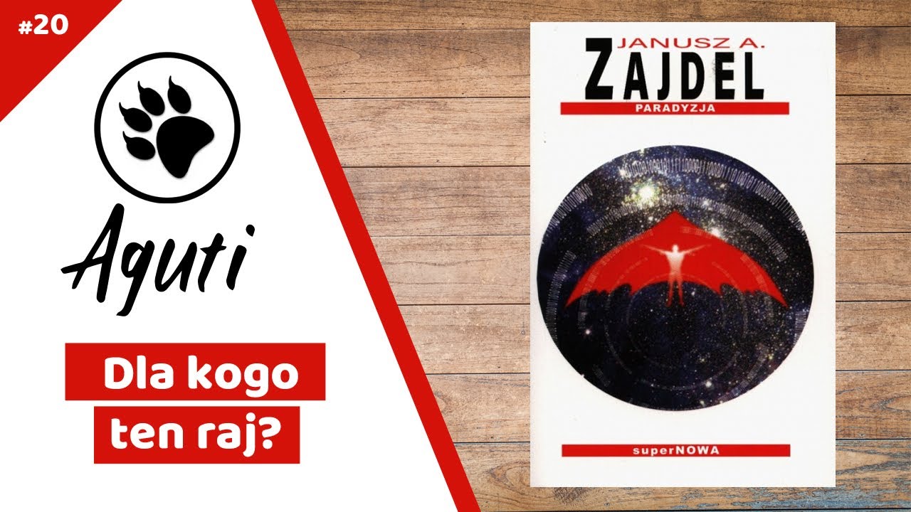 Paradyzja - Janusz Andrzej Zajdel - YouTube