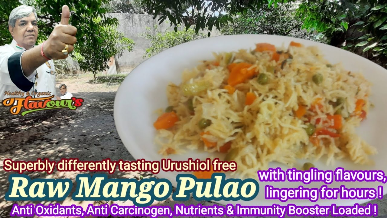 Raw Mango Pulao - A superbly differently tasting with tingling flavours ...