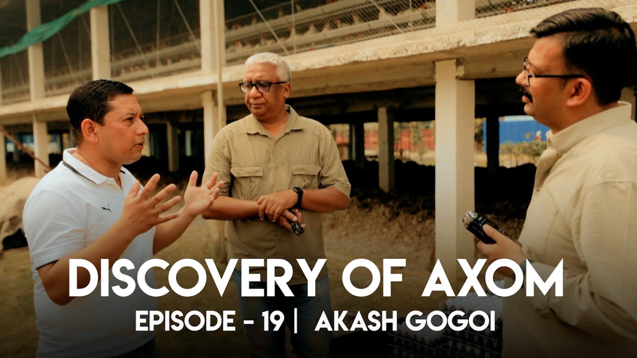 Discovery Of Axom | Ep 19 | Akash Gogoi | Mrinal Talukdar | Anirudh ...