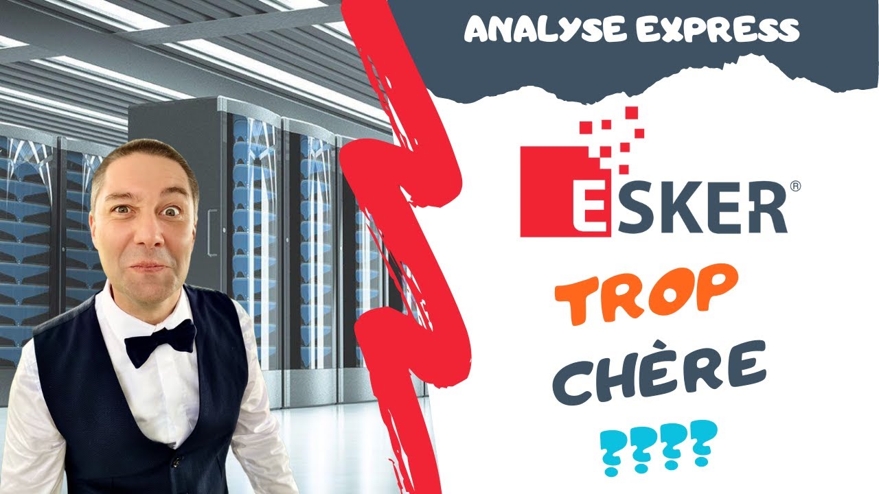 ESKER, POURQUOI INVESTIR ? ANALYSE EXPRESS - YouTube