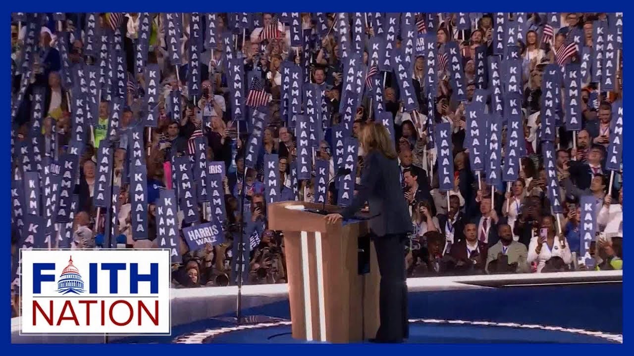 Harris Headlines DNC | Faith Nation - August 23, 2024 - YouTube