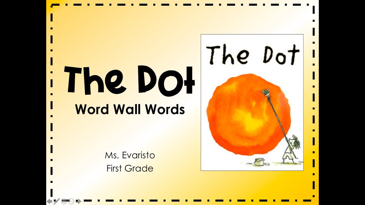 The Dot - Word Wall Words - YouTube