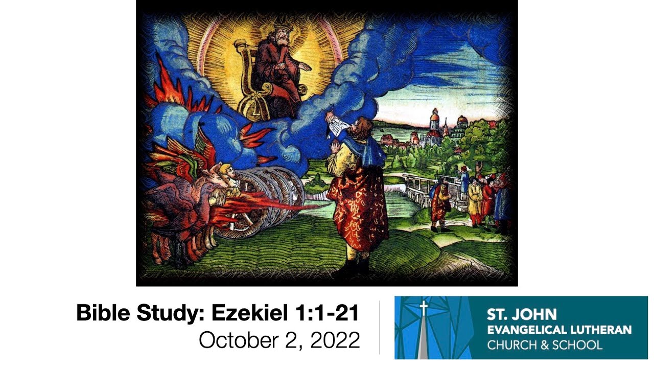 Bible Study: Ezekiel 1:1-21 - YouTube