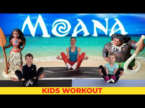 MOANA Kids Workout! Workout For Kids At Home | Have fun with us!