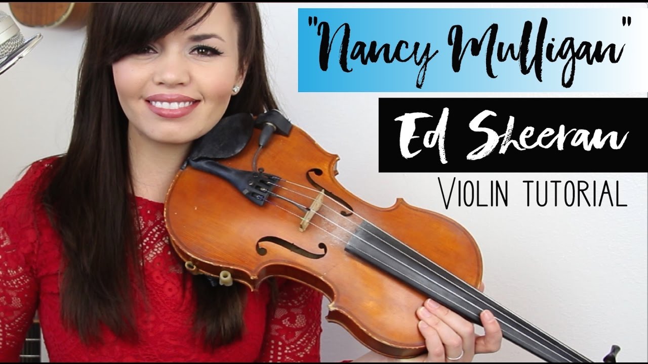 Ed Sheeran - Nancy Mulligan - Violin / Fiddle Tutorial - YouTube
