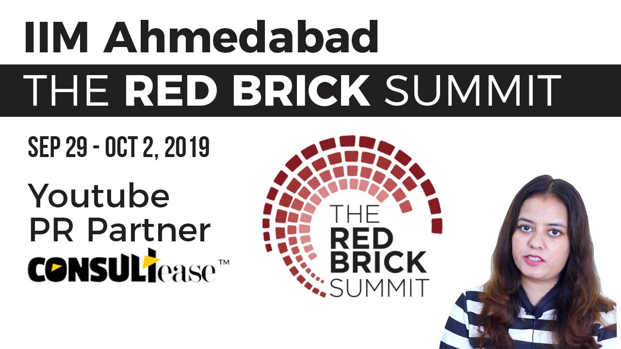 The Red Brick Summit of IIM Ahmedabad - Sep 29 to Oct 2, 2019 Youtube ...