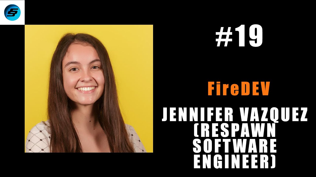 FireDEV #19 - Jennifer Vazquez: Software Engineer at Respawn Entertainment Talks Coding Apex ...