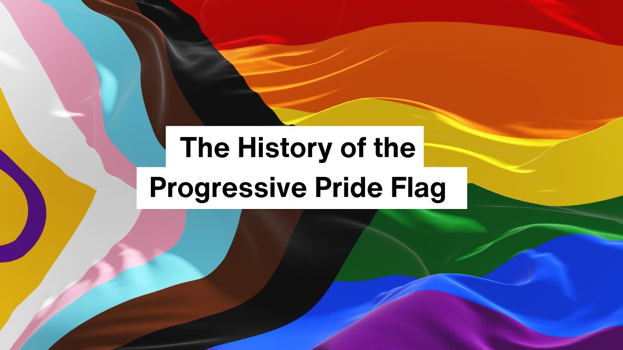 The History of the Progressive Pride Flag - YouTube