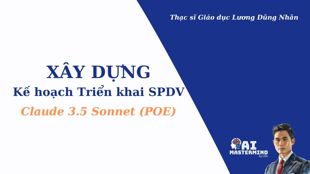 Lập kế hoạch Triển khai SPDV cùng AI - YouTube