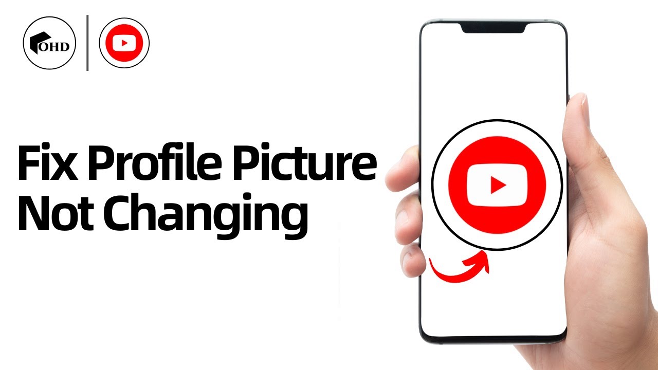 How To Fix YouTube Profile Picture Not Changing - (Step by Step) - YouTube