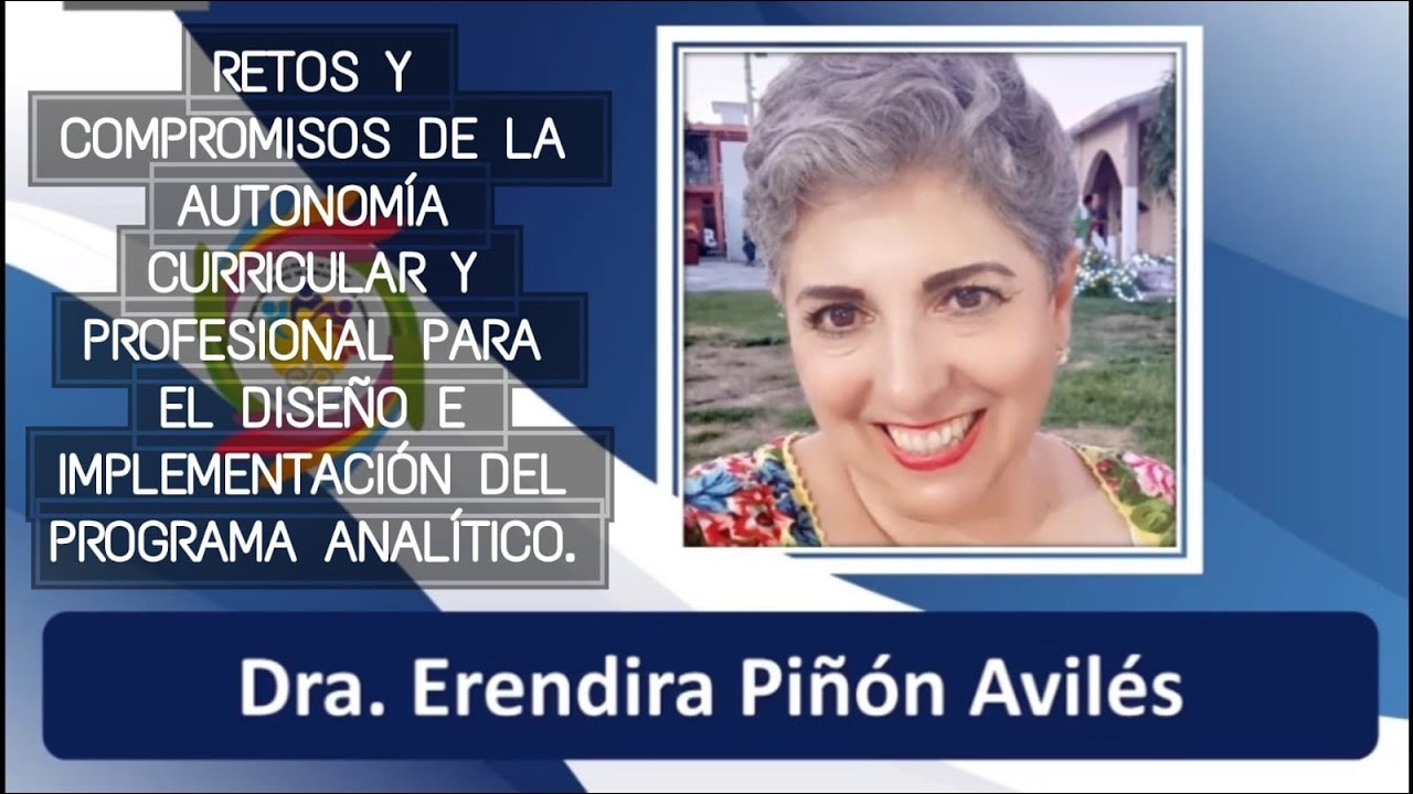 RETOS Y COMPROMISOS DE LA AUTONOMÍA CURRICULAR Y PROFESIONAL - YouTube